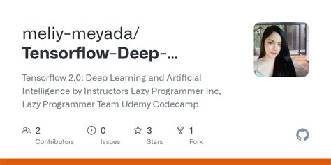 GitHub Meliy Meyada Tensorflow Deep Learning And Artificial Intelligence Tensorflow Deep