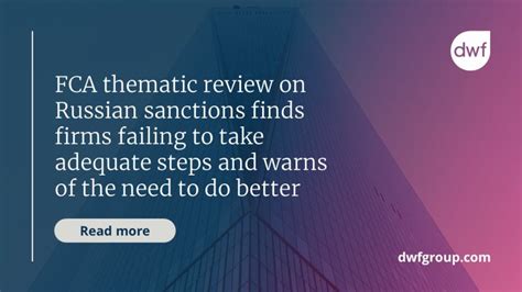 Fca Guidelines On Sanctions On Russia Dwf Uk And Ireland Posted On