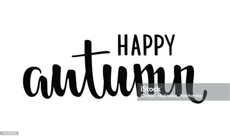 행복 한가 손 서 예 및 브러쉬 펜 글자를 그려 휴일 인사말 카드 및 초대장의 계절가 휴가 위한 디자인 10월에 대한 스톡 벡터 아트 및 기타 이미지 Istock