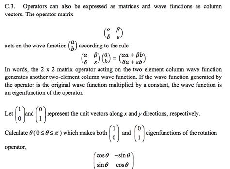 Solved Operators Can Also Be Expressed As Matrices And Wave