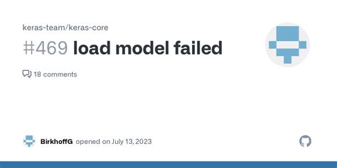 Load Model Failed Issue Keras Team Keras Core Github