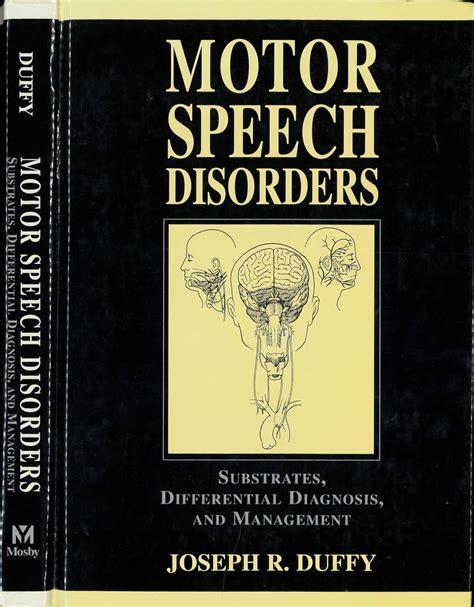 Buy Motor Speech Disorders Substrates Differential Diagnosis And Management Book Online At Low