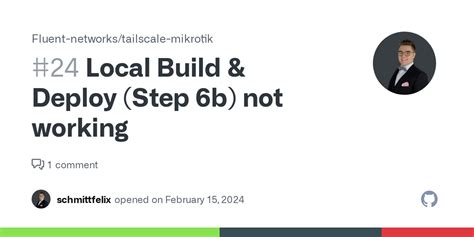 Local Build And Deploy Step 6b Not Working · Issue 24 · Fluent Networkstailscale Mikrotik · Github