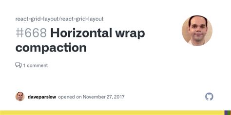 Horizontal Wrap Compaction · Issue 668 · React Grid Layoutreact Grid Layout · Github