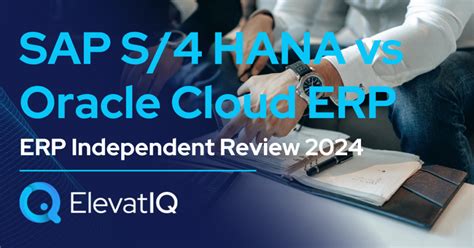 Netsuite Vs Sap S 4 Hana Erp Independent Review 2024