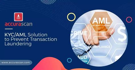 KYC AML Best Solution To Prevent Money Laundering Accurascan