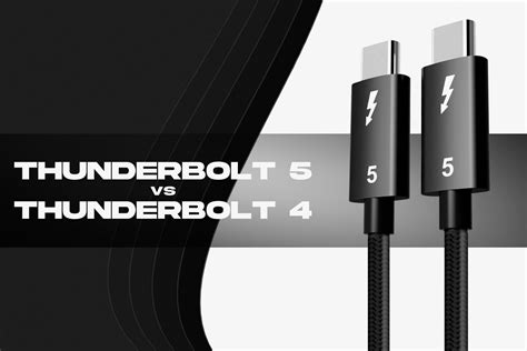 Thunderbolt 4 Vs Thunderbolt 5 Key Differences