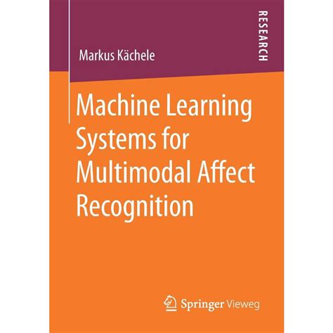 Machine Learning Systems for Multimodal Affect Recognition em Promoção na Americanas