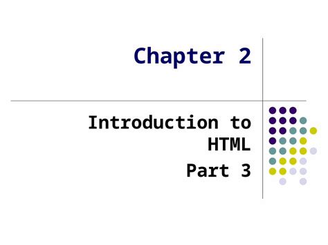 ppt introduction to html part 3 chapter 2 learning outcomes identify