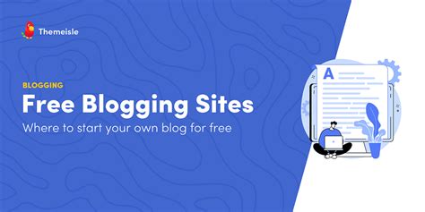 10 Best Free Blogging Sites In 2026 Create A Blog For Free