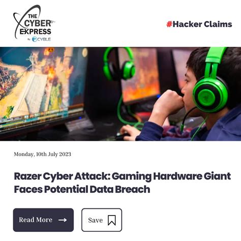 The Cyber Express On Linkedin Razer Cybersecurity Cyberattack Databreach Darkweb Hackernews…