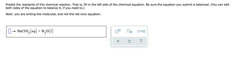Solved Predict The Reactants Of This Chemical Reaction That