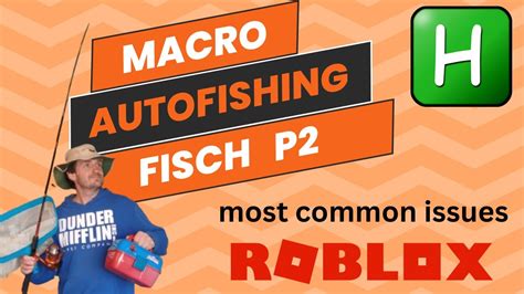 2025 Roblox Fisch Macro Most Common Issues And Fixes In Autohotkey Youtube