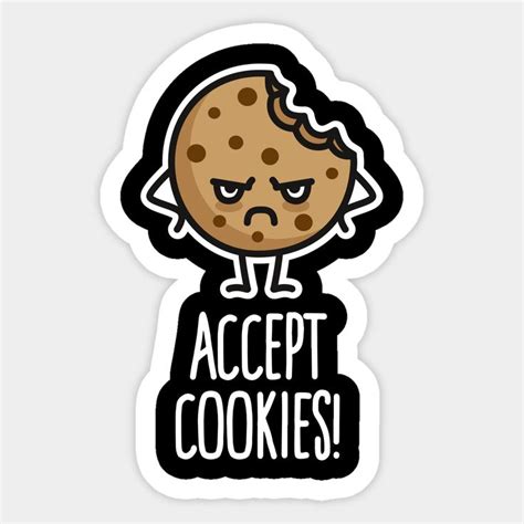 Accept Cookies Nerd Funny Programmer Cookie Gift Sticker