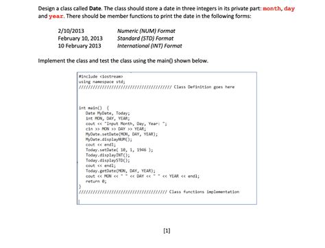 Solved Design A Class Called Date The Class Should Store A