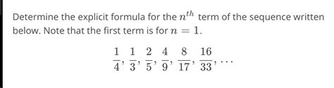 Solved Determine The Explicit Formula For The Nth Term Of Chegg Com