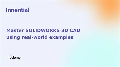 Master Solidworks 3d Cad Using Real World Examples