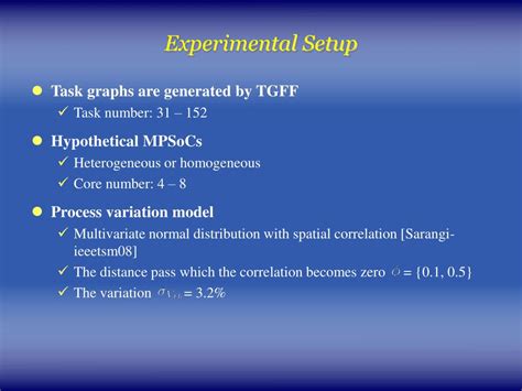 Ppt Performance Yield Driven Task Allocation And Scheduling For Mpsocs Under Process Variation