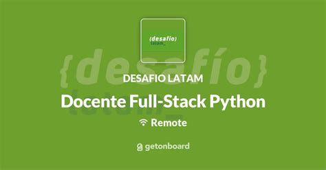 Docente Full Stack Python At Desafio Latam Remote Work From Home