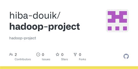 GitHub Hiba Douik Hadoop Project Hadoop Project