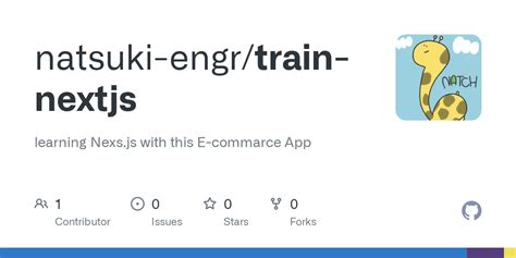 GitHub Natsuki Engr Train Nextjs Learning Nexs Js With This E
