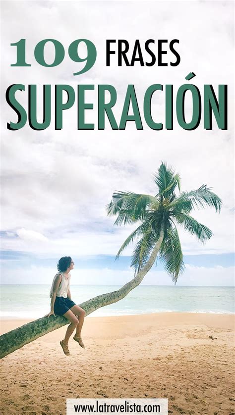 Frases De Superación Personal Pasa A La Acción Y Éxito Power Girl Outdoor Quotes