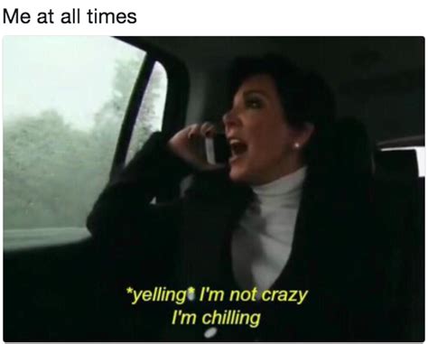 19 Kris Jenner Memes That Basically Sum Up Everyone Who Is Trying To Adult