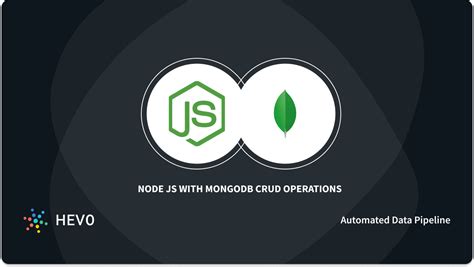 Node Js With Mongodb Crud Operations 6 Easy Steps Learn Hevo