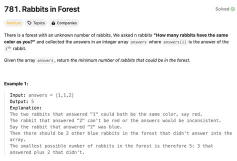 Leetcode 781 Rabbits In Forest The Key Insight Is That If A Rabbit