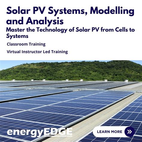 Solar Pv Systems Modelling And Analysis Master The Technology Of Solar Pv From Cells To