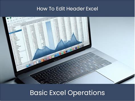 Excel Tutorial How To Edit Header Excel