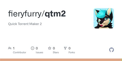 GitHub Fieryfurry Qtm2 Quick Torrent Maker 2 GitHub Fieryfurry Qtm2 Quick Torrent Maker 2