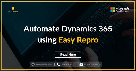 Automate Dynamics 365 Using Easy Repro