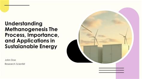 Understanding Methanogenesis The Process Importance And Applications In