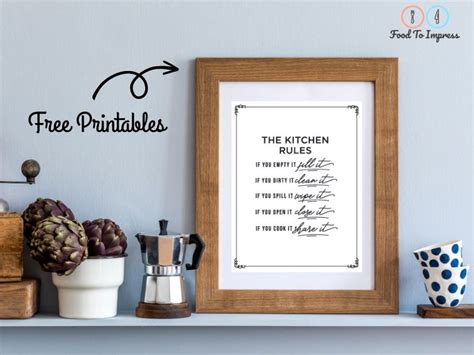 Printable Kitchen Rules Free Food To Impress
