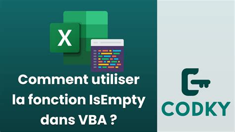 Comment Utiliser La Fonction Isempty Dans Vba Codky