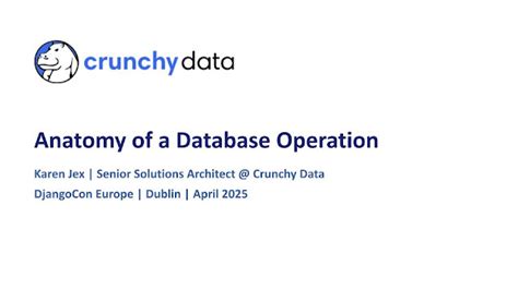 Anatomy Of A Database Operation