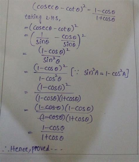 Show That Cosec Theta Cot Thetha Whole Square Is Equal To 1 Cos