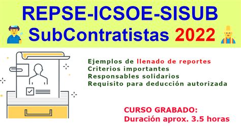 ¿subcontratista 👷‍♂️ Conoce Todo Sobre Repse Icsoe Sisub Y Su Llenado