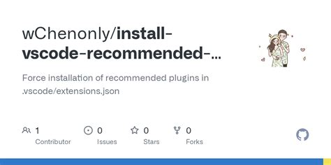 Github Wchenonly Install Vscode Recommended Plugins Force Installation Of Recommended Plugins