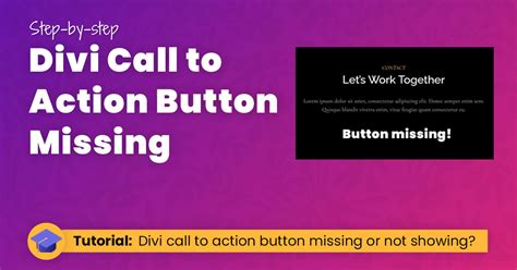 Divi Call To Action Button Missing Or Not Showing Up