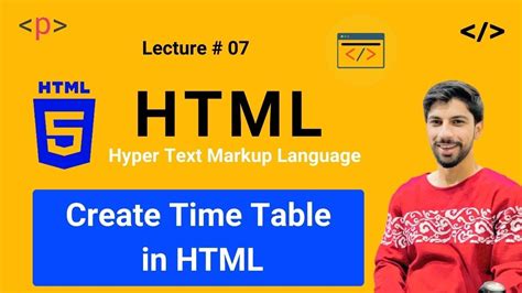 Html Tutorial For Beginners 07 Create Time Table In Html Youtube