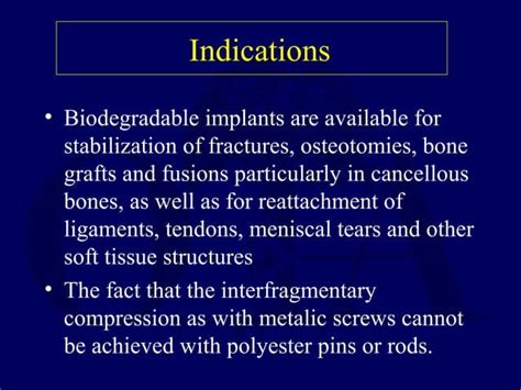 Bioabsorbable Implants In Orthopaedics Dr Chintan N Patel Ppt