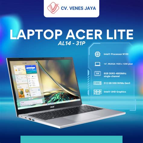 Jual LAPTOP ACER ASPIRE LITE AL14 31 INTEL N100 GRAPHIC INTEL RAM 8 GB DDR 512 GB SSD DISPLAY