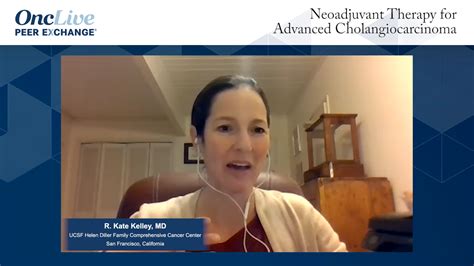 Neoadjuvant Therapy For Advanced Cholangiocarcinoma