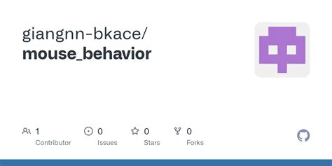 Github Giangnn Bkace Mouse Behavior