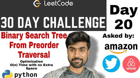 Construct Binary Search Tree From Preorder Traversal Amazon Interview Question Leetcode 1008