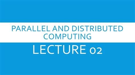 Parallel And Distributed Computing Chapter 1 Pdf
