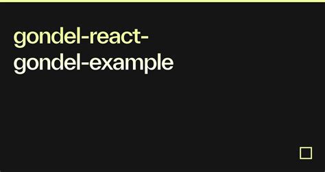 Gondel React Gondel Example Codesandbox