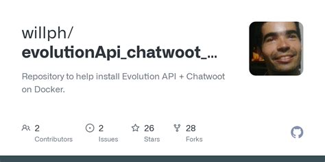 github willph evolutionapi chatwoot docker repository to help